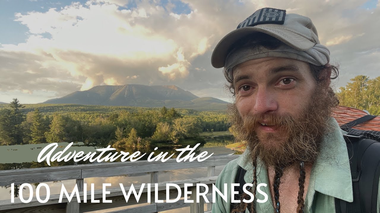100 Mile Wilderness in 5 days? I should have done it over 6 months ...