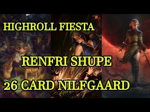 SHUPE RADEYAH RENFRI!? Nilfgaard provides content - highroll fiesta in ...