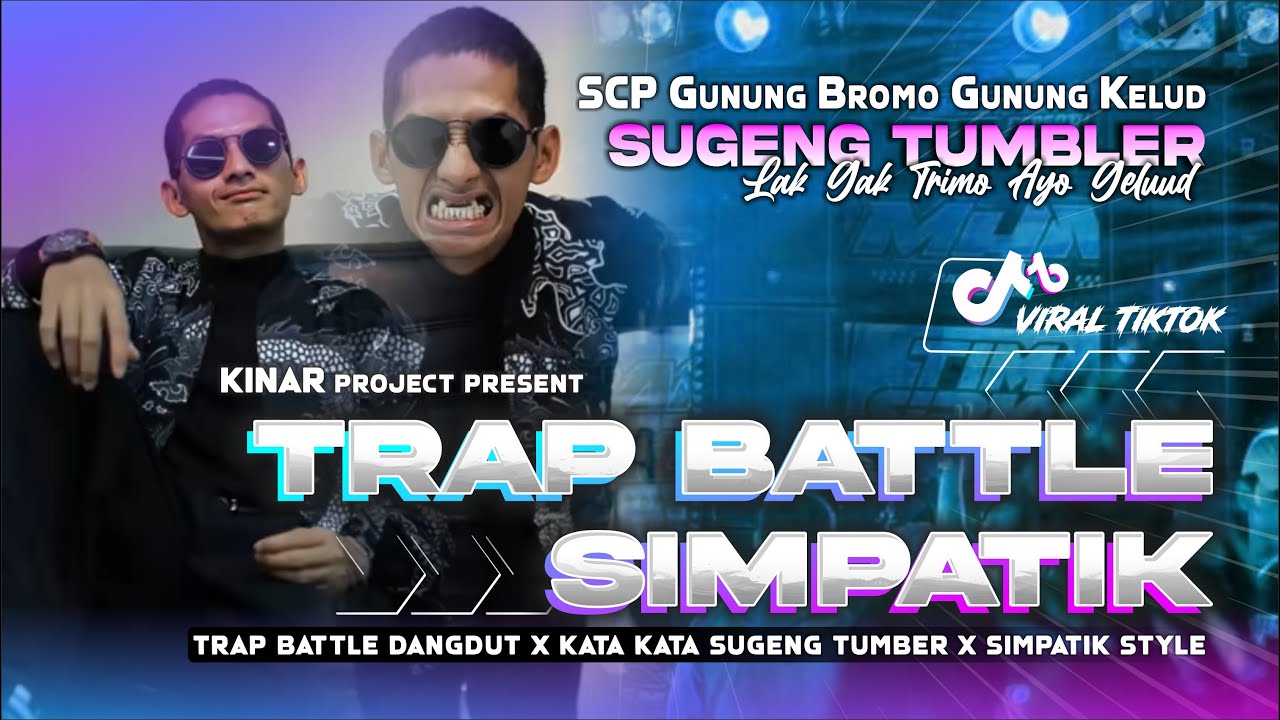 DJ Gunung Bromo Gunung Kelud‼ 🔥 ( Trap Battle Dangdut Simpatik x Sugeng Tumbler ) - Kinar ...