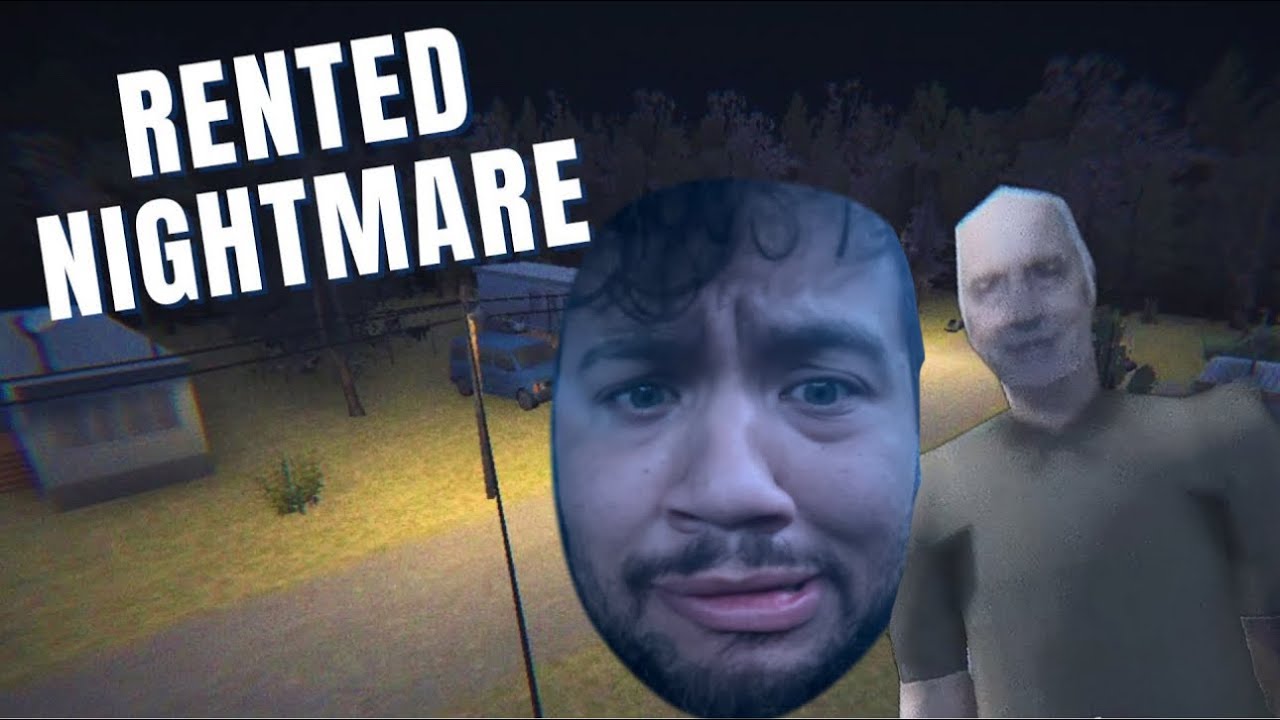 You creep!?! (rented nightmare) - YouTube