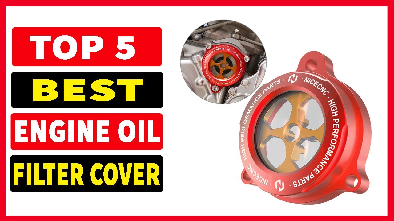 Top 5 Best Engine Oil Filter Cover In 2024 - YouTube