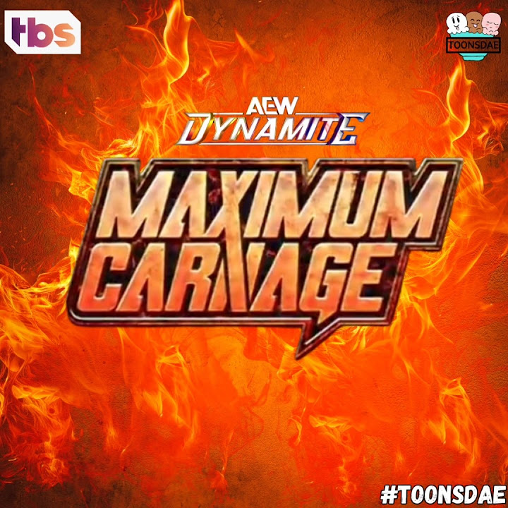 AEW DYNAMITE MAXIMUM CARNAGE 1/15/25 TOONSDAE WRESTLING RECAP - YouTube