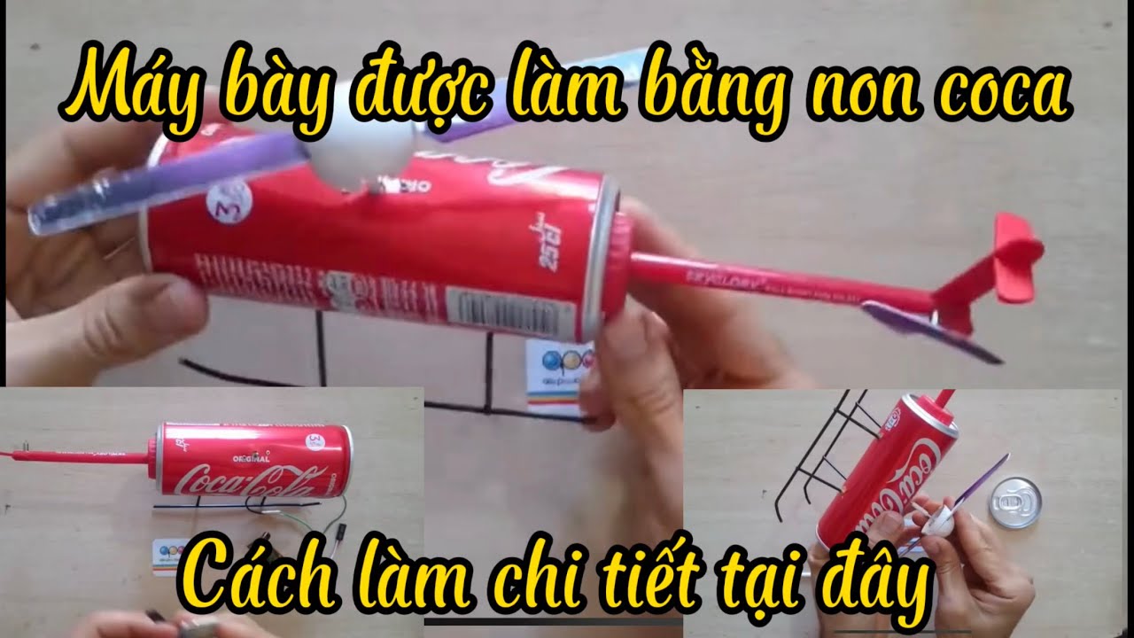 Máy bay được làm từ non coca thật là đơn giản #plane #homemade - YouTube