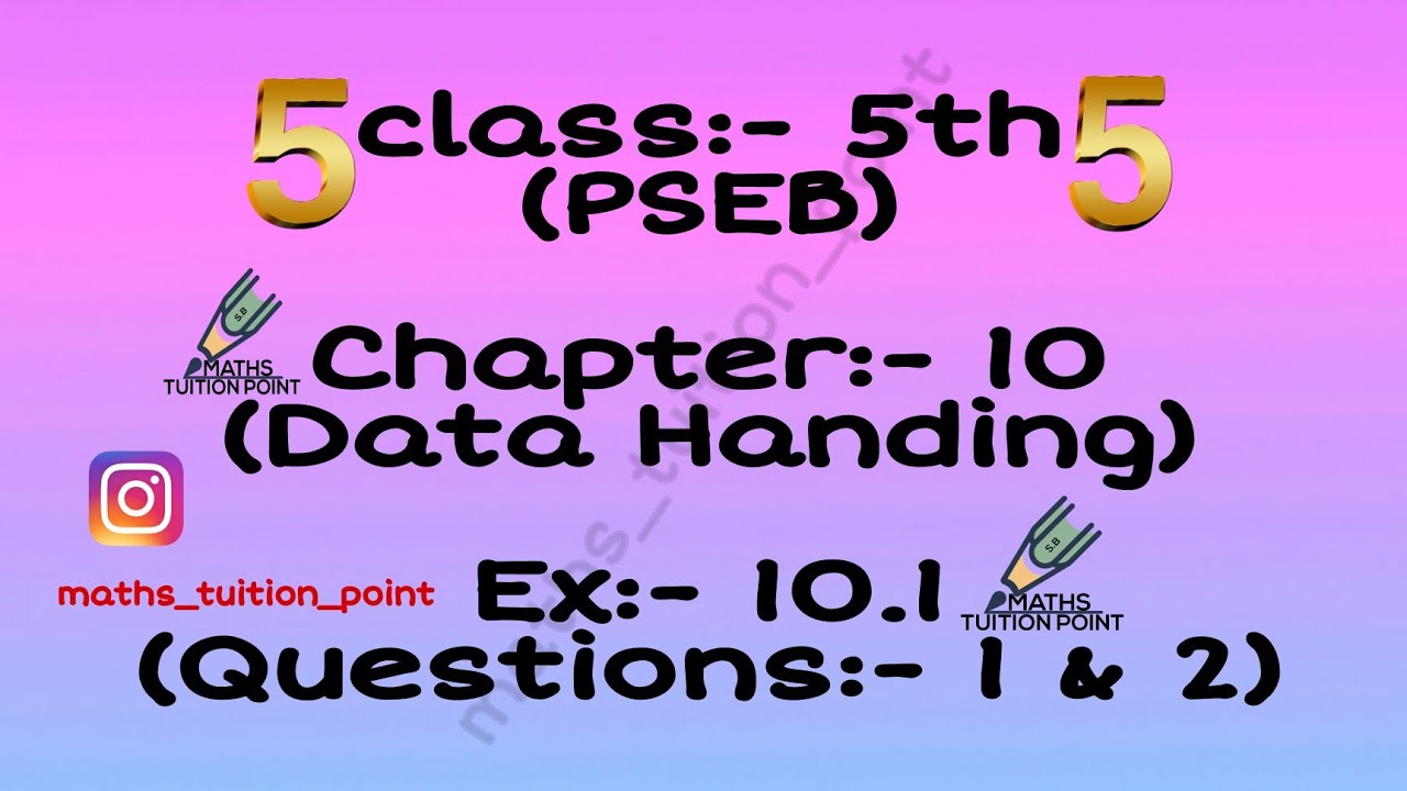 Class:-5th(pseb) Ex:-10.1(Questions:- 1 & 2) - YouTube