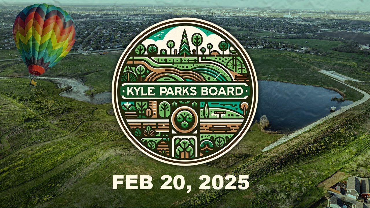 Kyle Parks Board Meeting - Feb 20, 2025 - YouTube