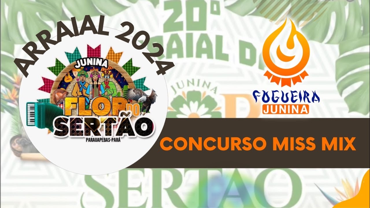 Concurso Miss Mix, Arraial Flor do Sertão - 2024 - YouTube