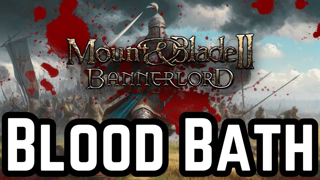 EP21 - Mount and Blade 2: Bannerlord - Gladius Maximus - Blood Bath ...
