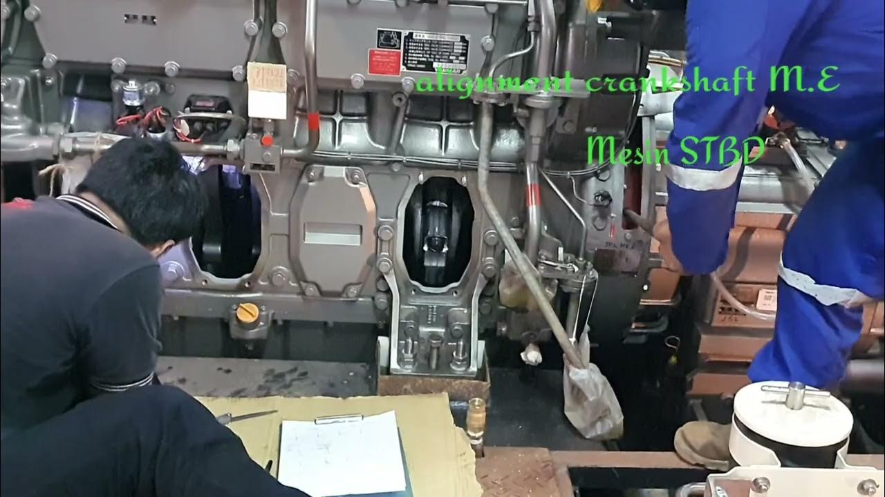 alignment crankshaft, Shaft propeller & chockfast M/E Yanmar 6ey17w tugboat. @MustawaTV - YouTube