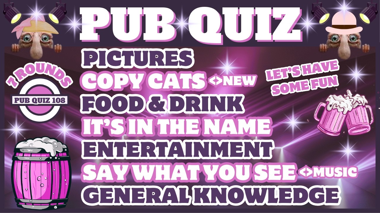 Fun Pub Quiz 108 - 7 Different Rounds - 41 Questions & Answers - 94 ...