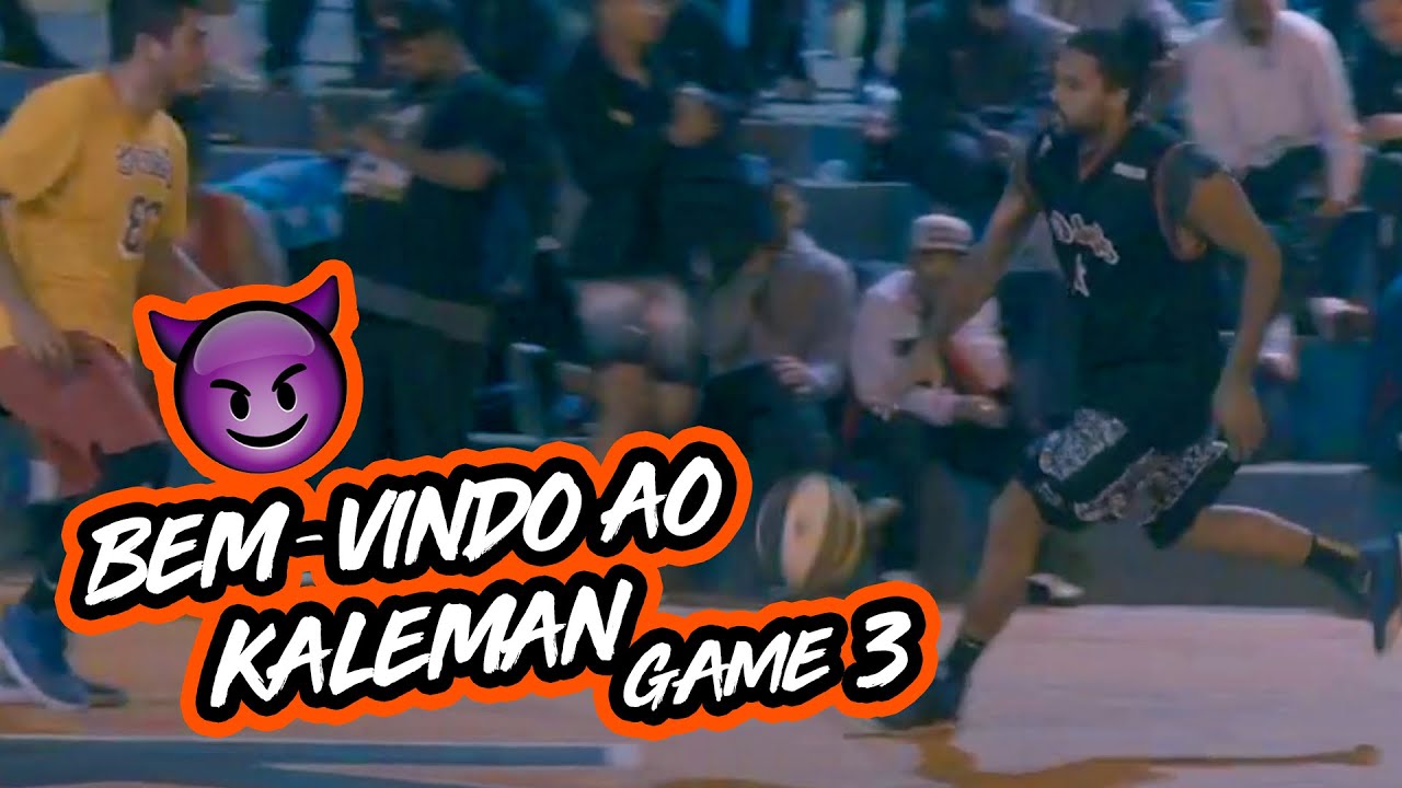BEM-VINDO AO KALEMAN - GAME 3 🏀🔥😈 QUADRAS DE RUA - DIADEMA SP - YouTube