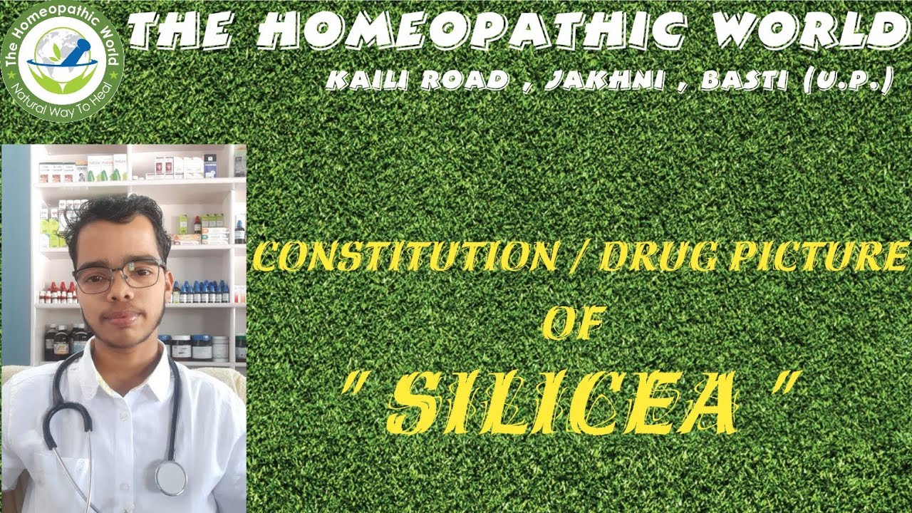 Constitution / Drug Picture of " SILICEA " | PURE SILICA |SURGEON'S ...