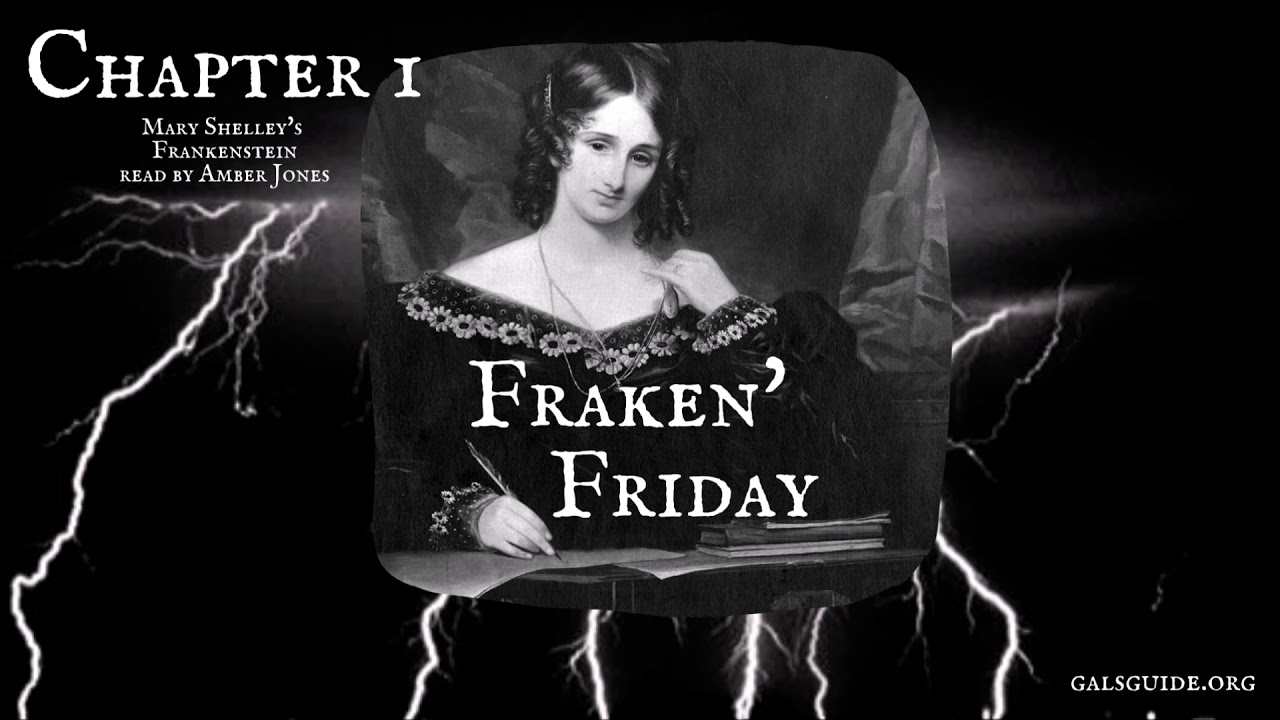 Chapter 1 - Frankenstein by Mary Shelley - YouTube