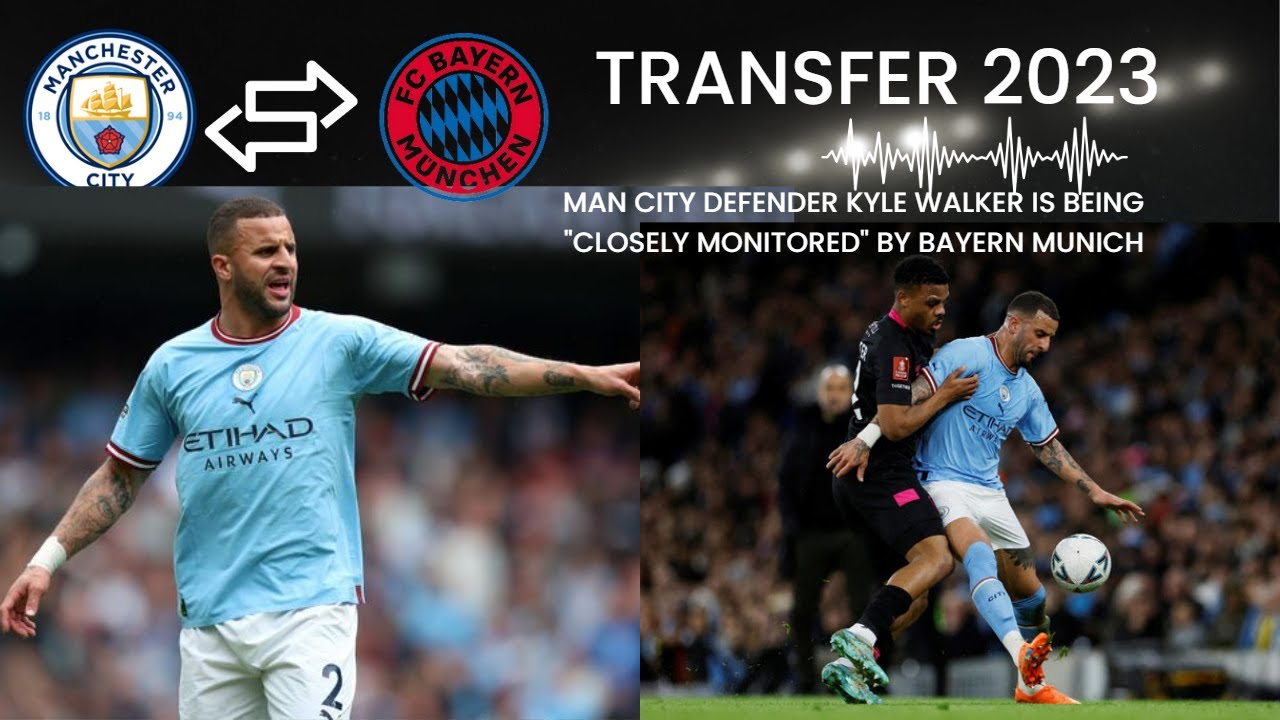 Man City defender Kyle Walker/transfer 2023 - YouTube