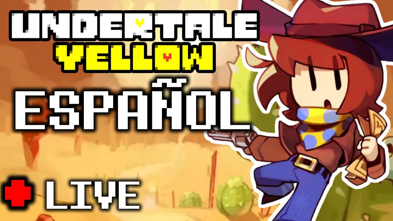 Undertale Yellow ep3, Pasando por las dunas (LIVE) - YouTube