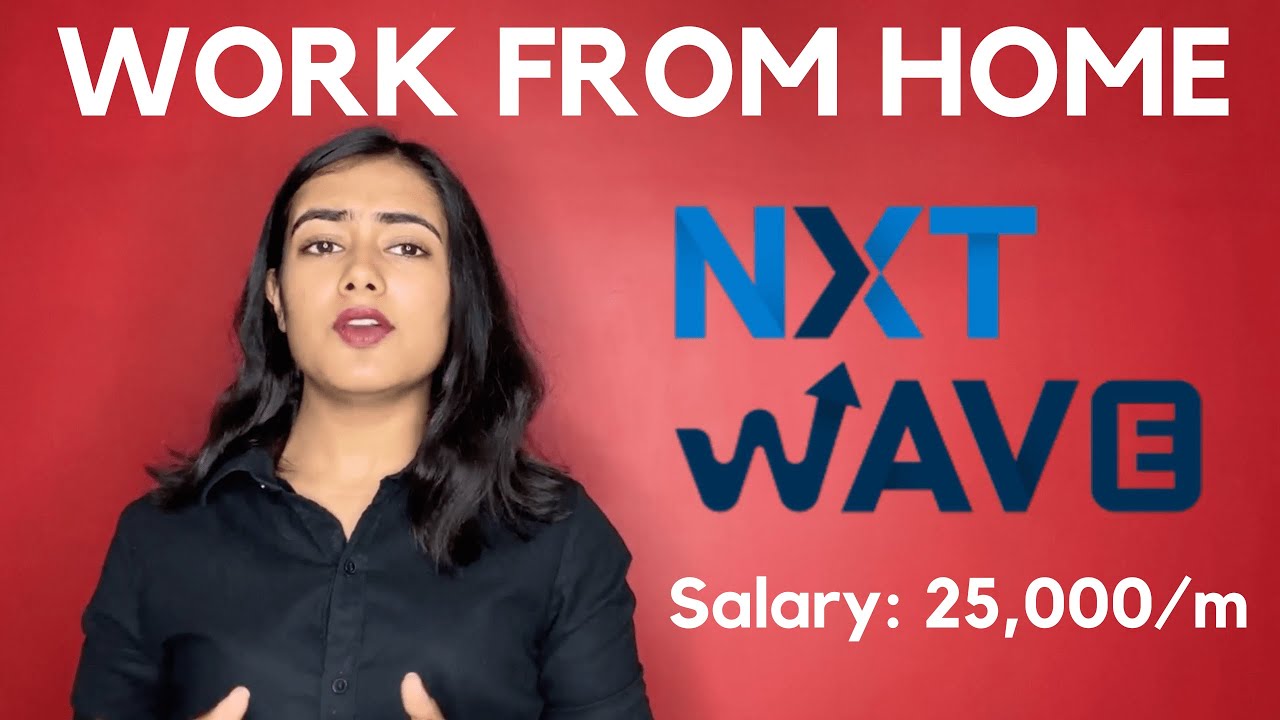 NextWave Permanent work from Home | Salary 25,000 | PAN India Hiring - YouTube