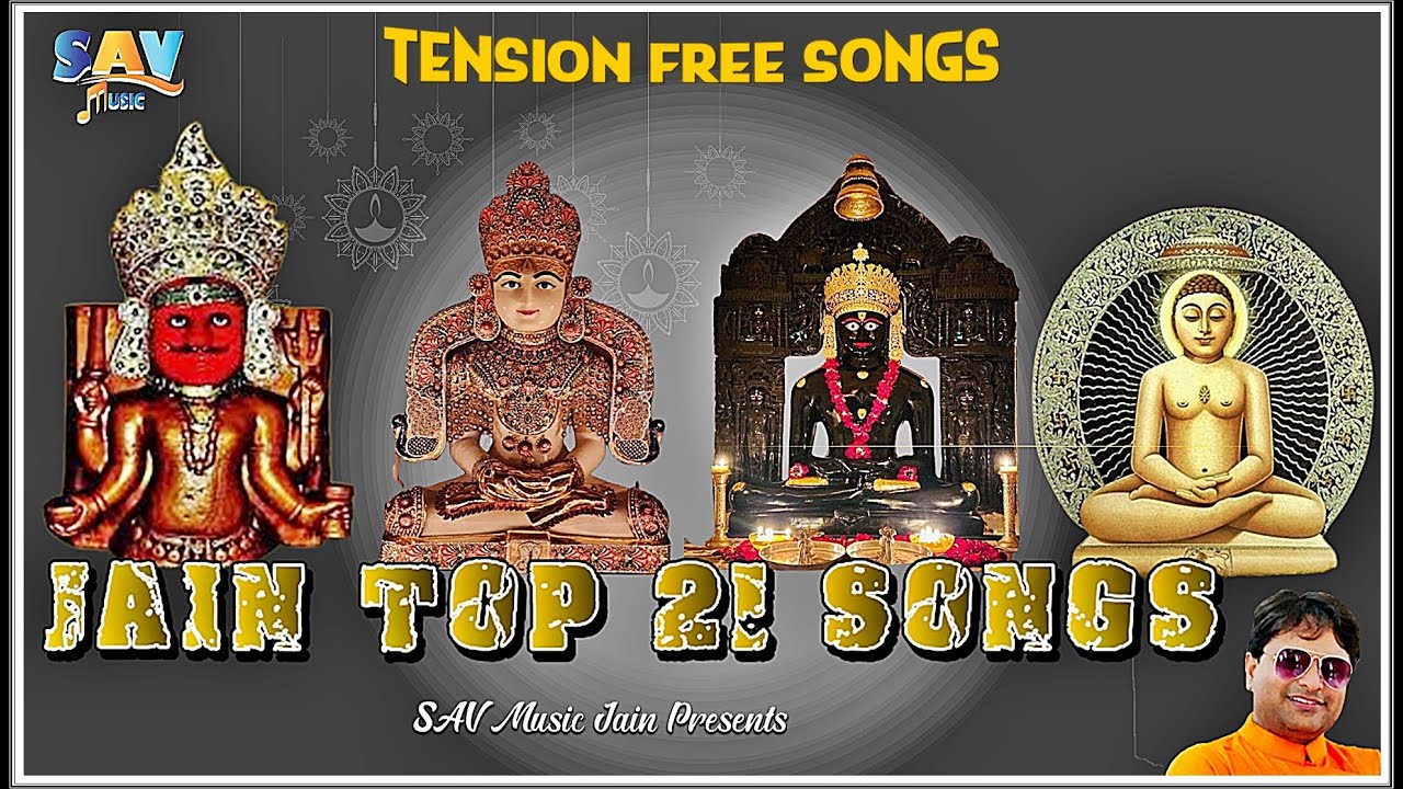 Tension Free Top 21 Jain Songs Non Stop Back To Back | Relaxing Songs ...