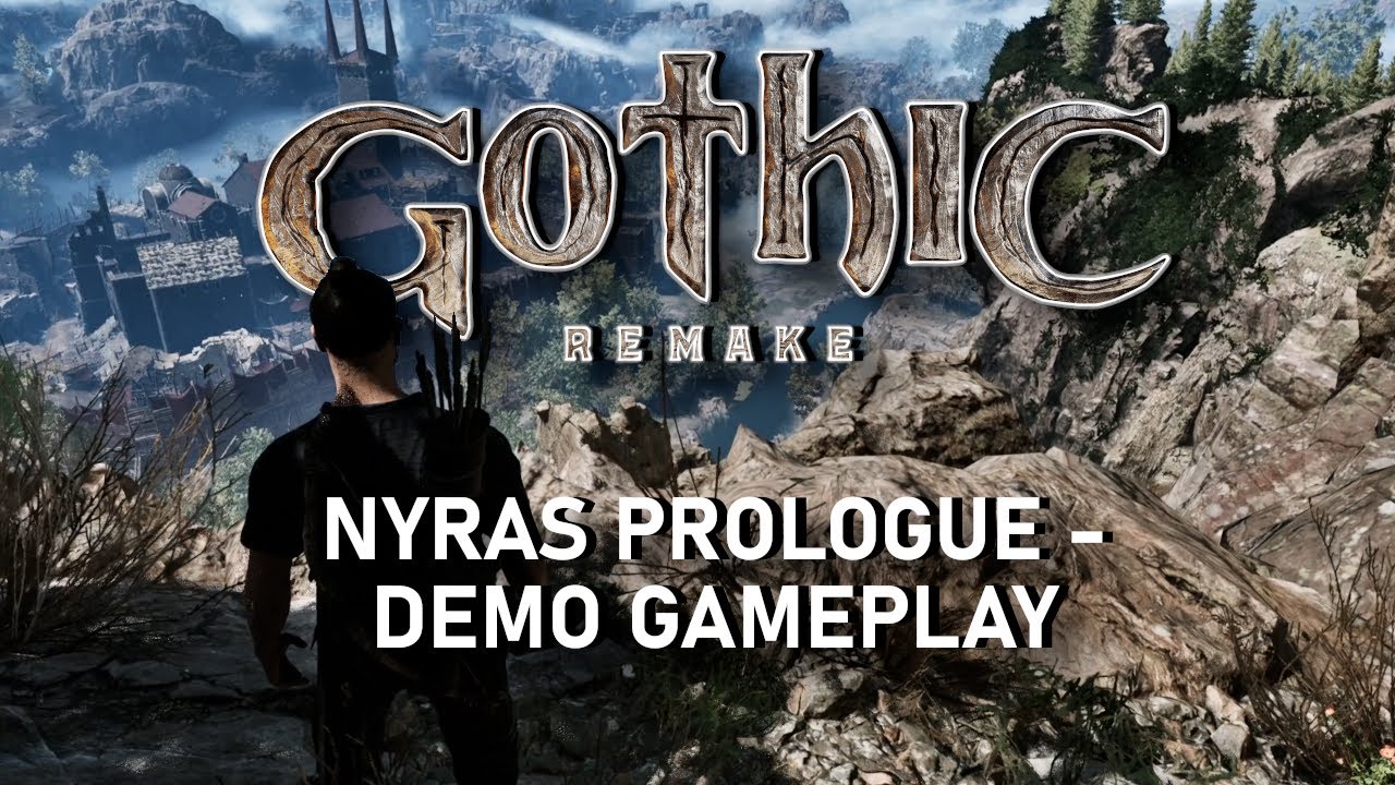 Der NYRAS PROLOGUE ist einfach ein TRAUM! (GOTHIC REMAKE - DEMO GAMEPLAY - ERSTEINDRUCK) - YouTube