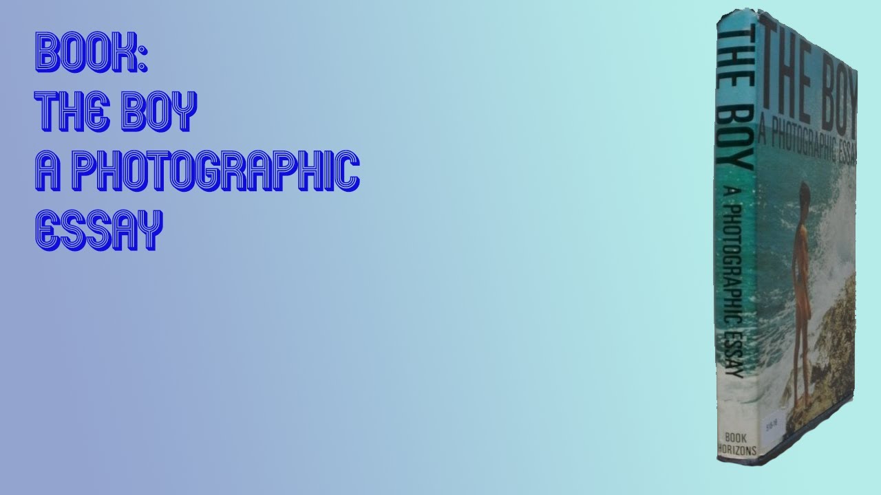 Book: The Boy A Photographic Essay, by Martin & Nelson - YouTube