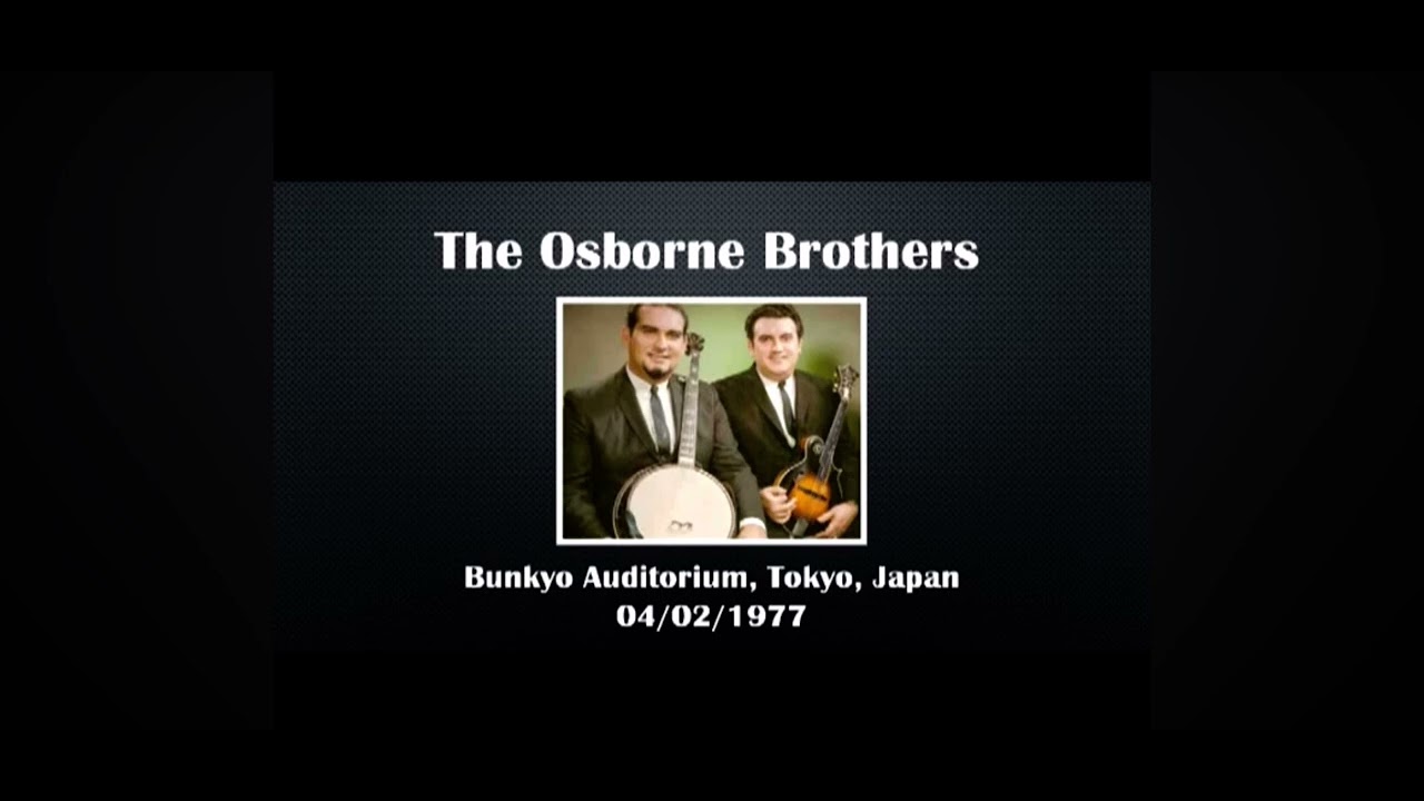 Rocky top Osborne bros April 2nd 1977 in Tokyo Japan - YouTube