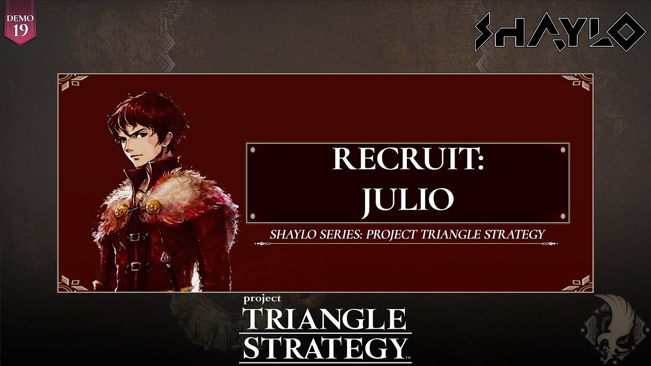 Project TRIANGLE STRATEGY - Recruit: Julio (Character Stories) - No ...