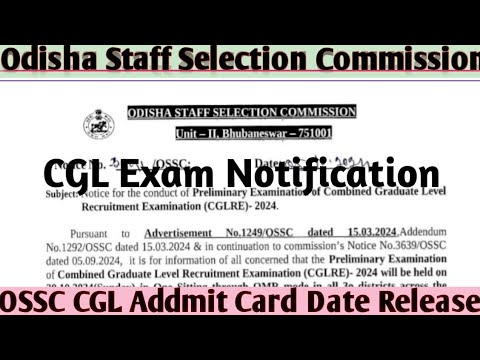 Ossc CGL Admit Date// CGL Exam Notification //Ossc a New Notification ...