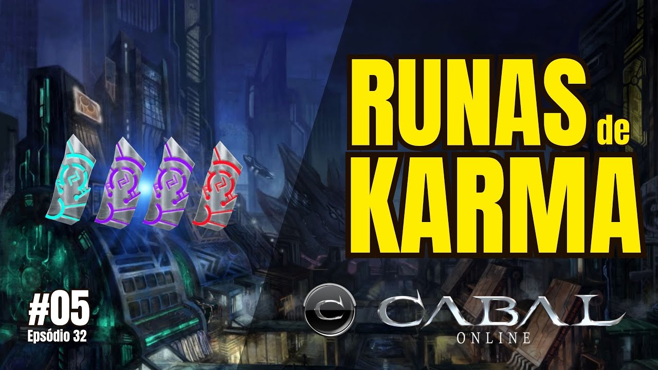 # 05 Runas de Karma do Cabal Online OFICIAL PTBR - YouTube