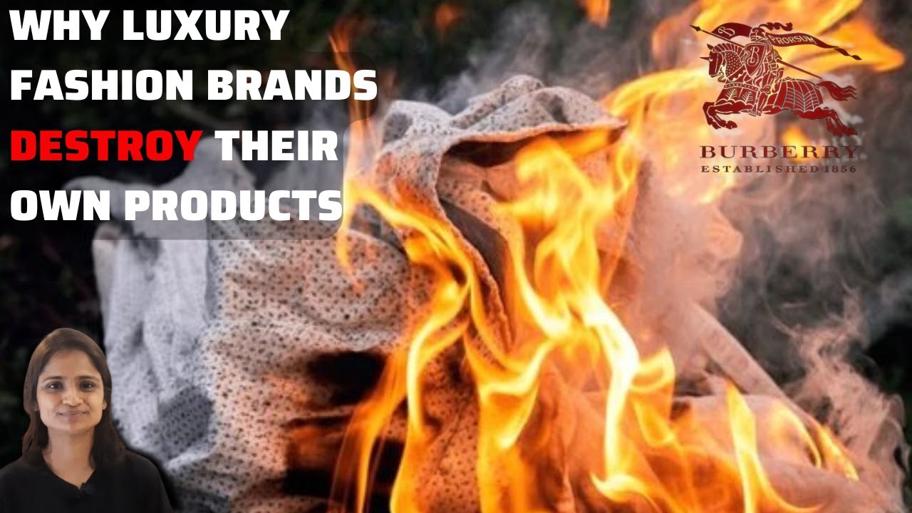 Why Do Luxury Fashion Brands Burn Their Expensive Clothes Instead of ...