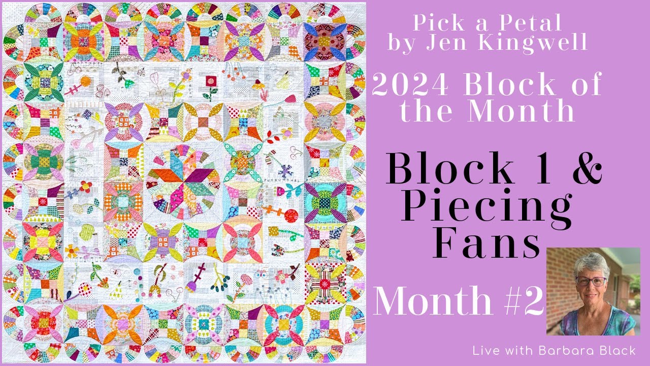 Block Of The Month 2024 Jen Kingwell s Pick A Petal Month 2 YouTube Block Of The Month 2024 Jen Kingwell s Pick A Petal Month 2 YouTube