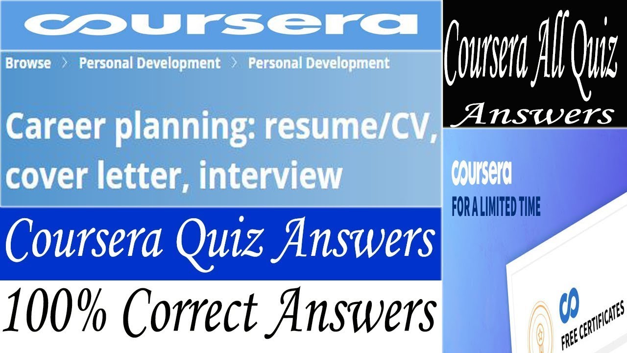 Career planning resume/CV, cover letter, interview Coursera Quiz ...