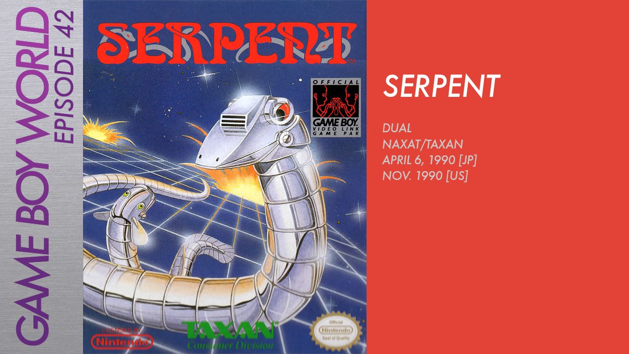 Game Boy World #042: Serpent [Dual/Naxat/Taxan, 1990] - YouTube