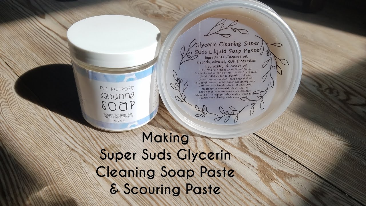 Making Glycerin Super Suds Cleaning Soap Paste & Scouring Paste - YouTube