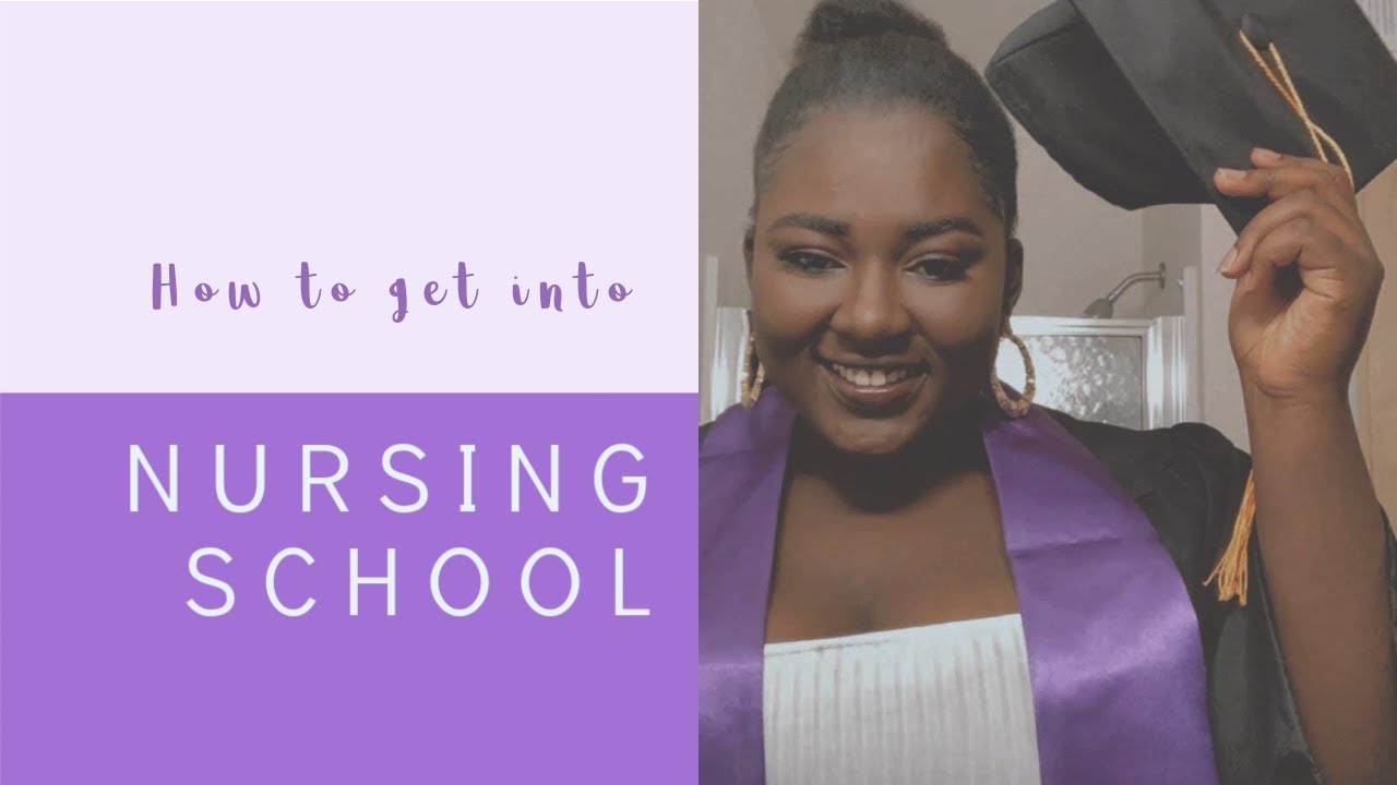 HOW TO GET INTO NURSING SCHOOL | GCU NURSING | Tips + Experience - YouTube