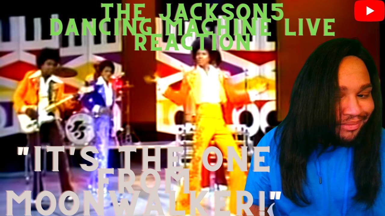 The Jackson 5 Dancing Machine Reaction - YouTube