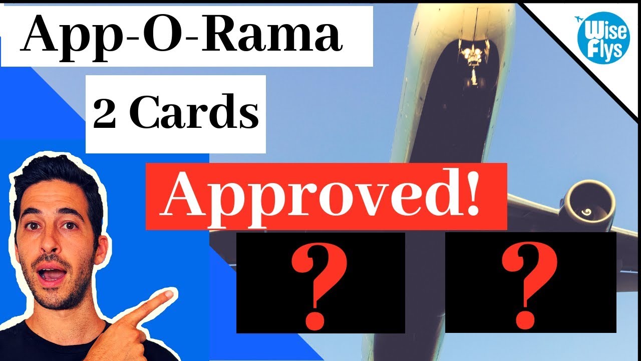 App-O-Rama Success! Got Approved For 2 More Cards - YouTube