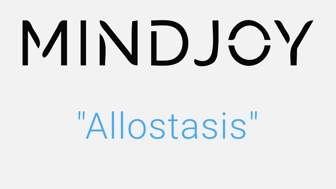 Allostasis: The Brain's Power of Resource Allocation - YouTube