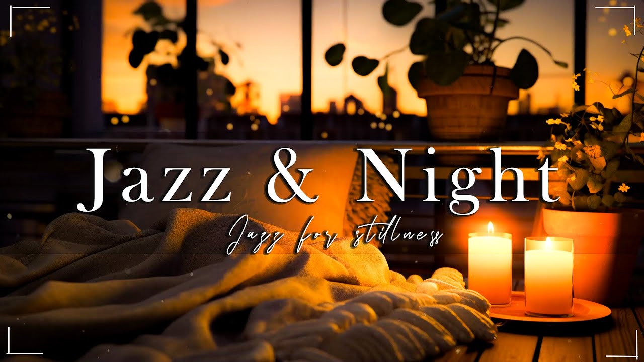 Relaxing Jazz for Sleep - Smooth Jazz Instrumental & Calming Background ...