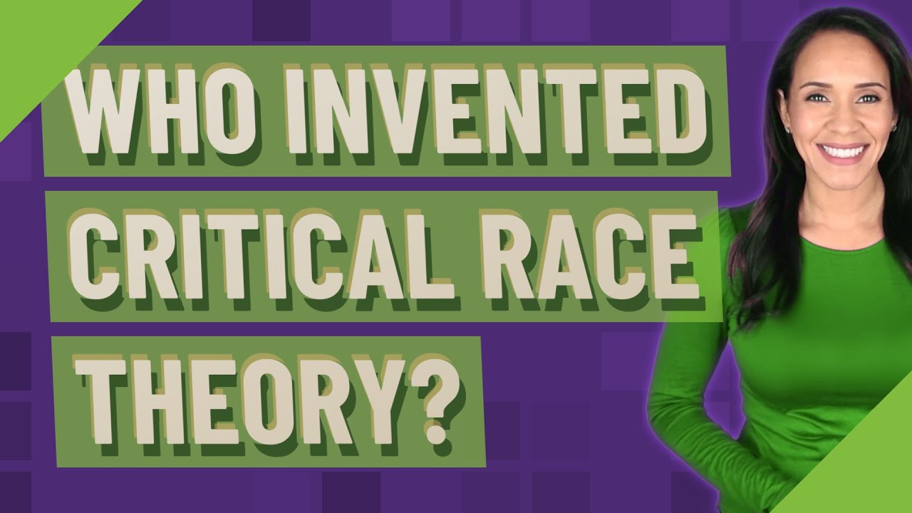 Who invented critical race theory? - YouTube