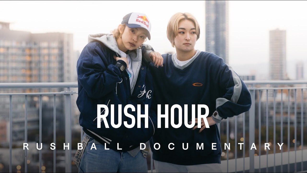 RUSHBALL DOCUMENTARY ”RUSH HOUR” / CASIO G-SHOCK （A subtitled film ...