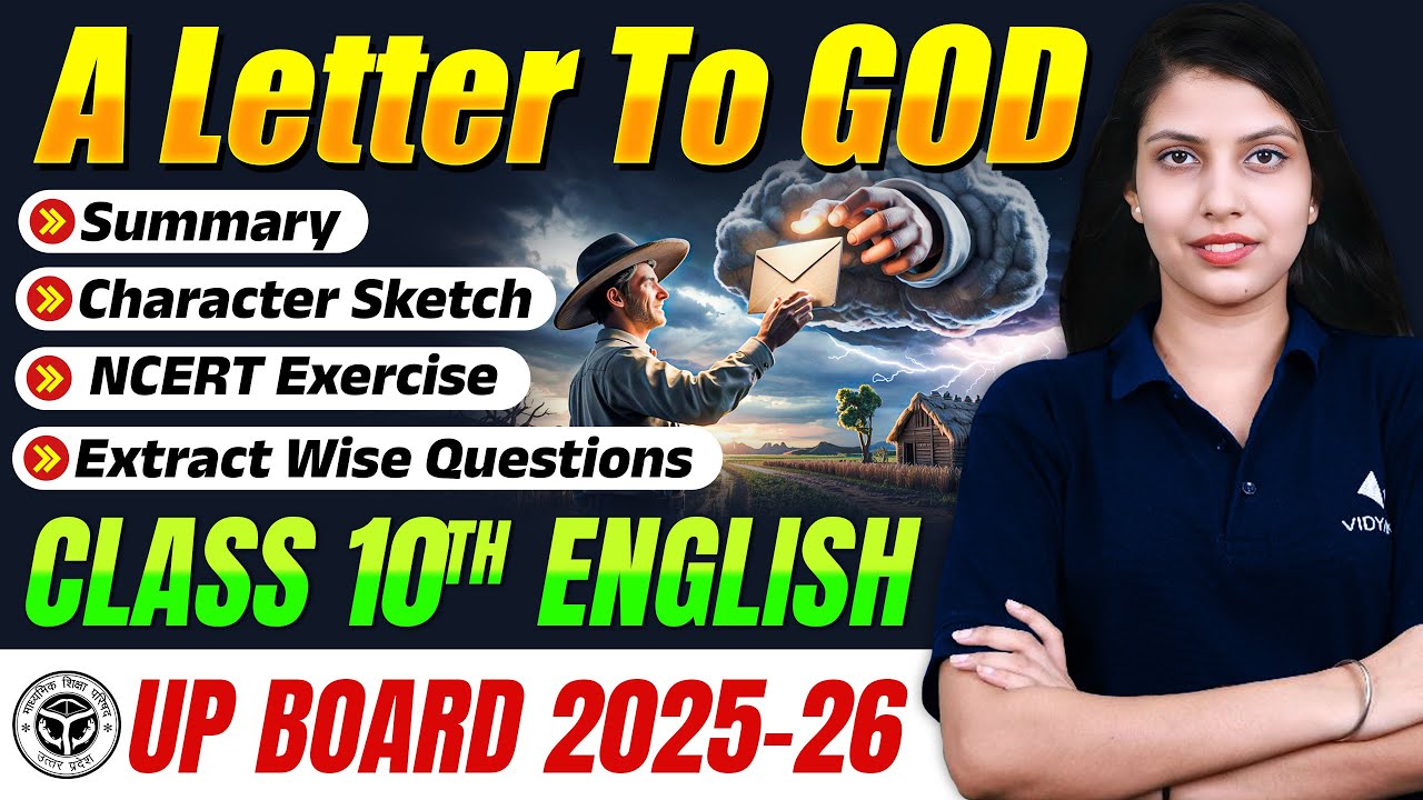 Class 10 English Chapter 1 | A Letter To God | Summary, Character ...