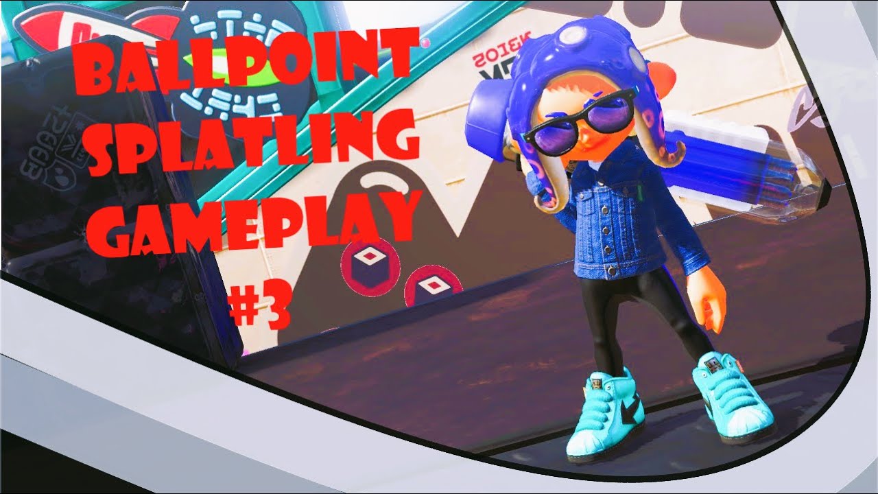 Ballpoint Splatling Gameplay #3 - Splatoon 3 | Anarchy Battle (RM ...