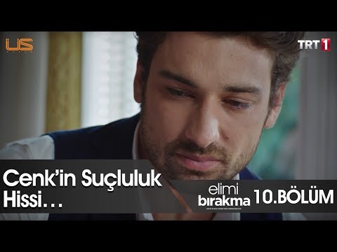 Cenk’in suçluluk hissi… - Elimi Bırakma 10. Bölüm