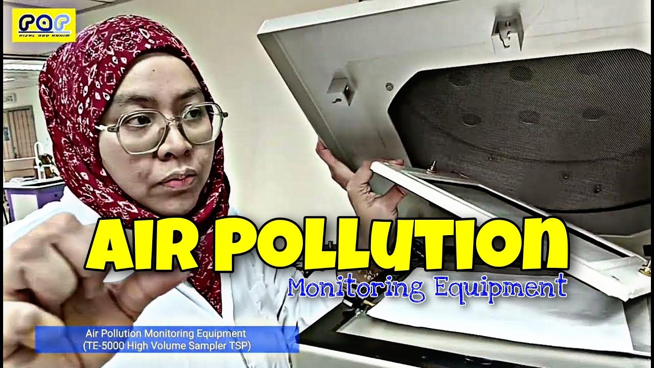 Air Pollution Equipment | Total Suspended Particle Testing - YouTube
