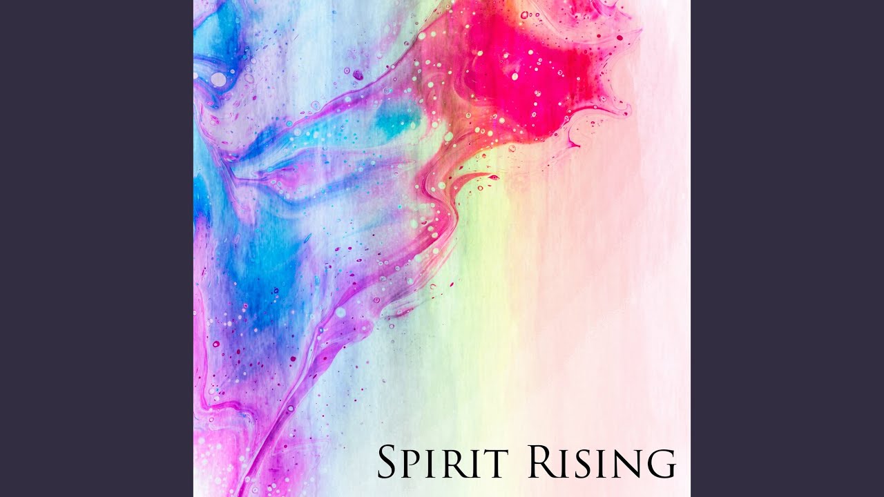 Spirit Rising - YouTube