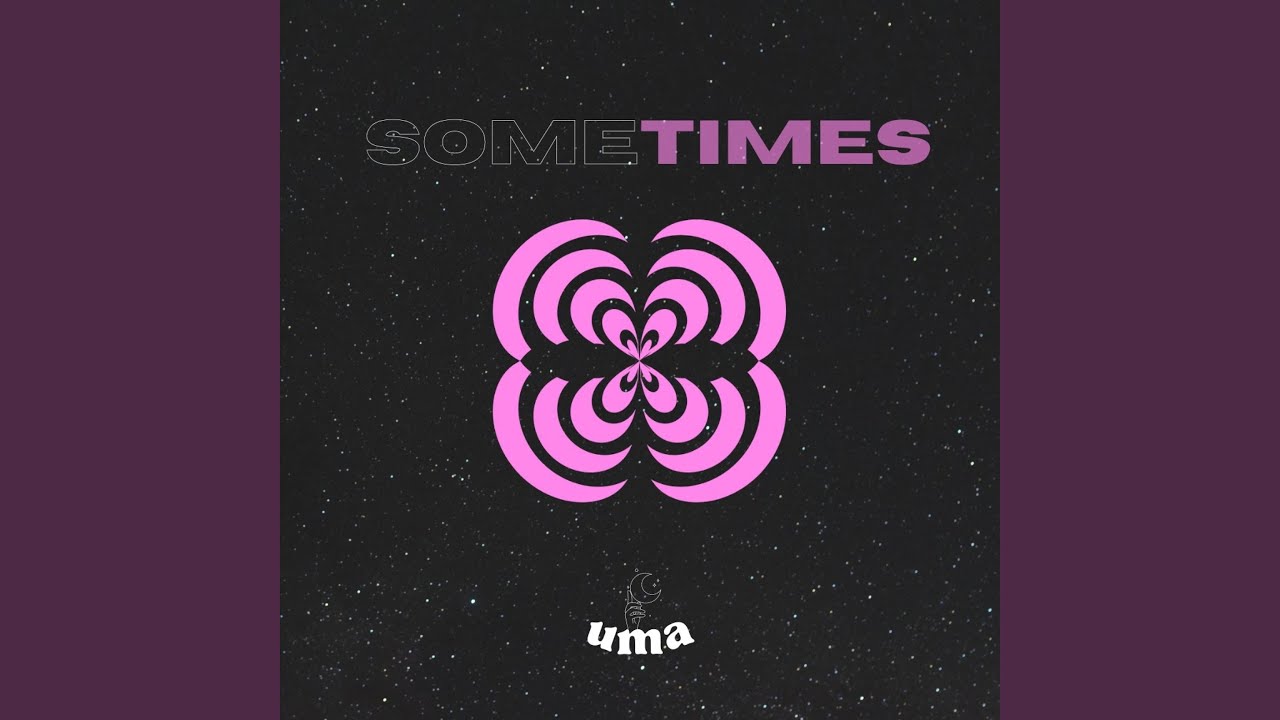 Sometimes - YouTube