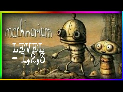 Machinarium Demo Level-1,2,3 complete gamplay ⚡⚡ - YouTube
