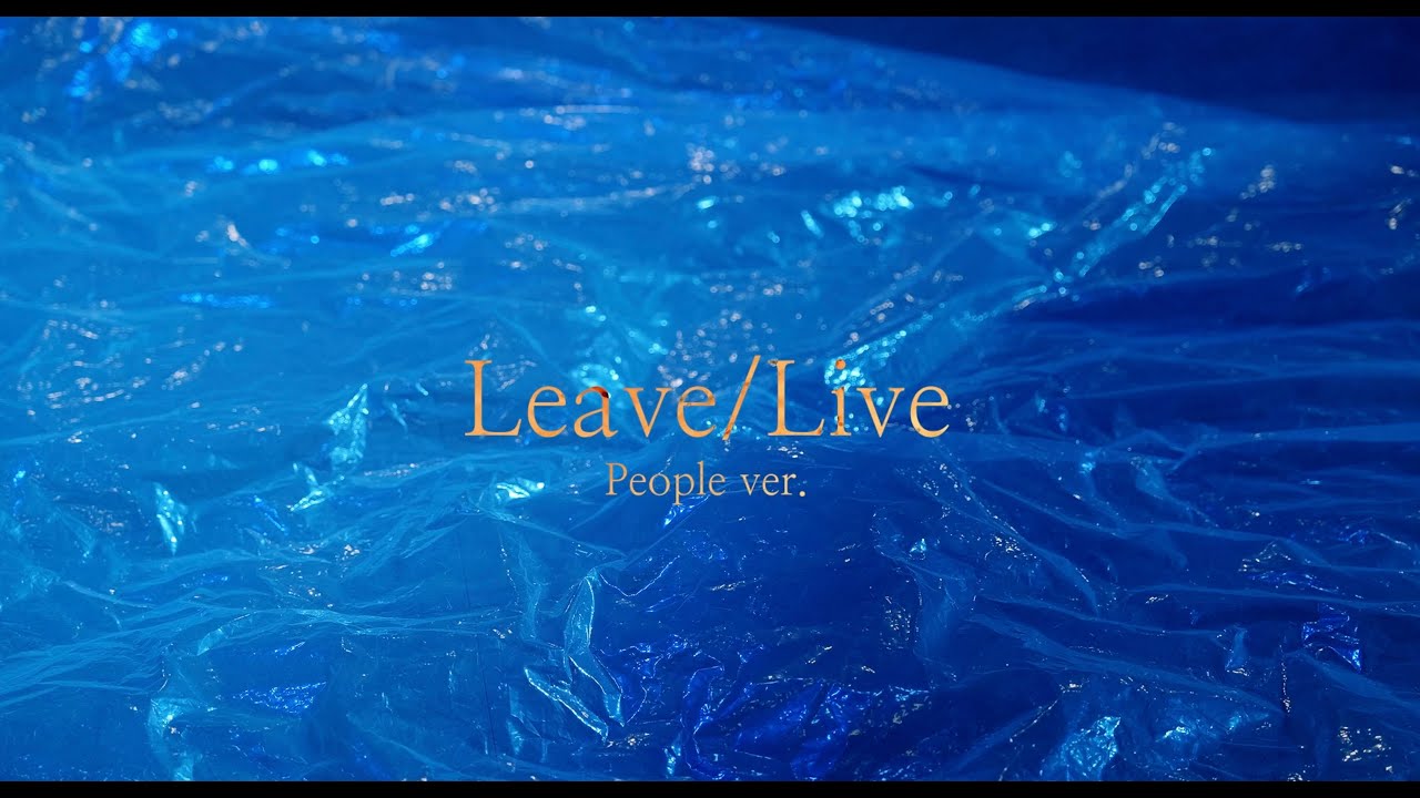 Leave/Live People Ver. 살기위해 떠난 사람들. (2023) - YouTube