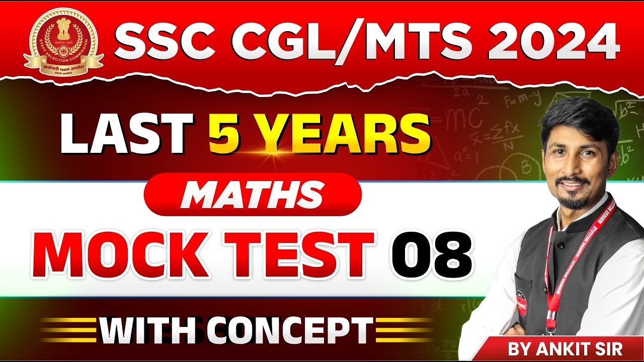 Maths for SSC CGL 2024 & SSC MTS 2024 | SSC MTS Math | SSC Mock Test 08 ...