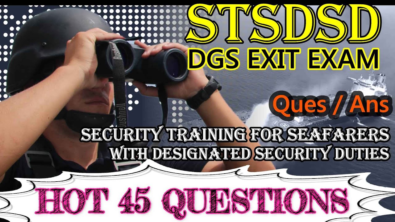 Security Training for Seafarers with Designated Security Duties STSDSD ...