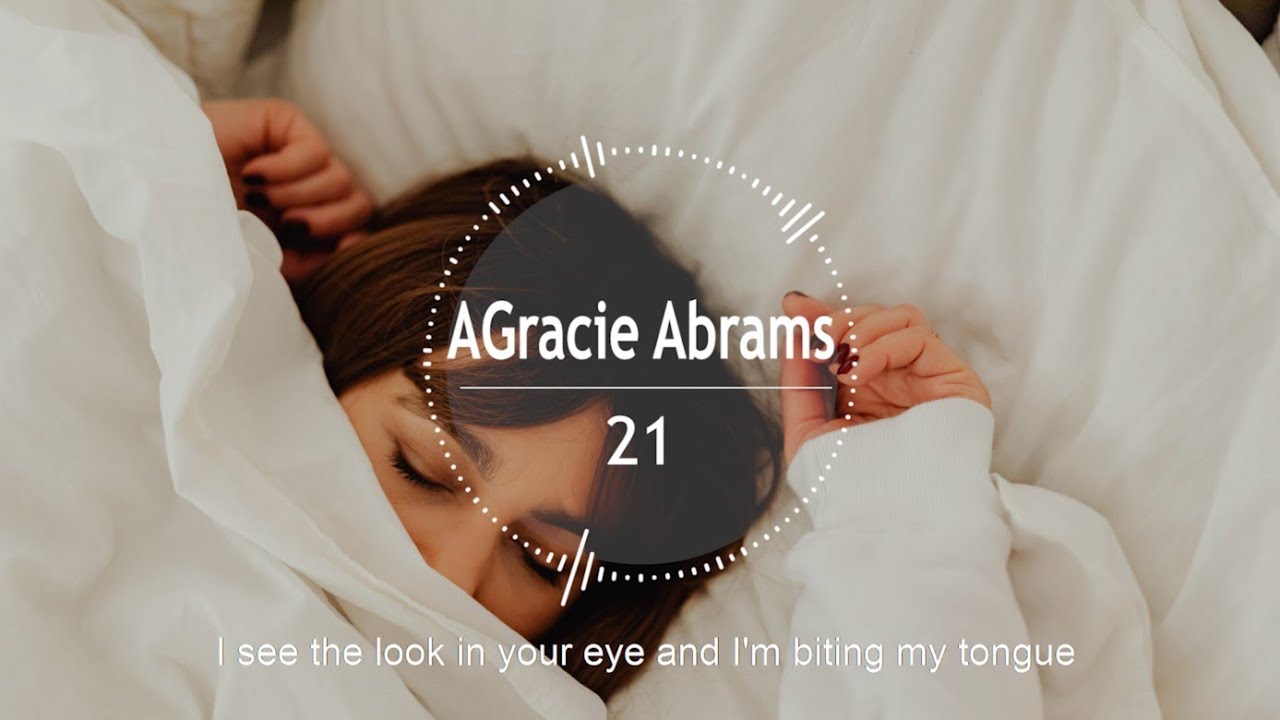 Gracie Abrams - 21(Lyrics) - YouTube
