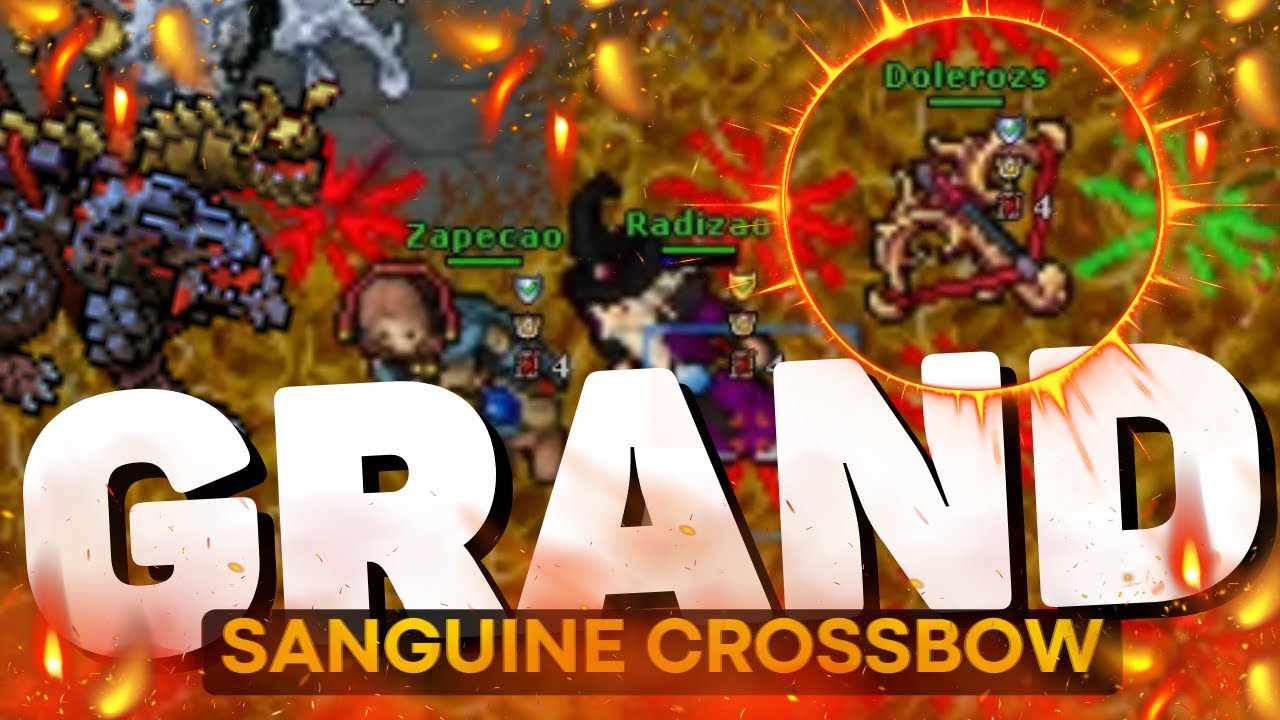 FIRST GRAND SANGUINE CROSSBOW IN TIBIA GLOBAL! 😎 " 2º BOSS COM 1 ...